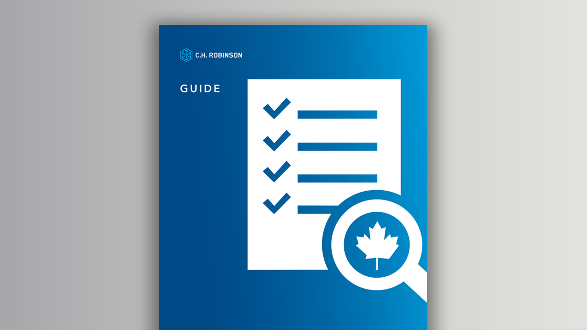 Canadian Customs Audit Guide | C.H. Robinson
